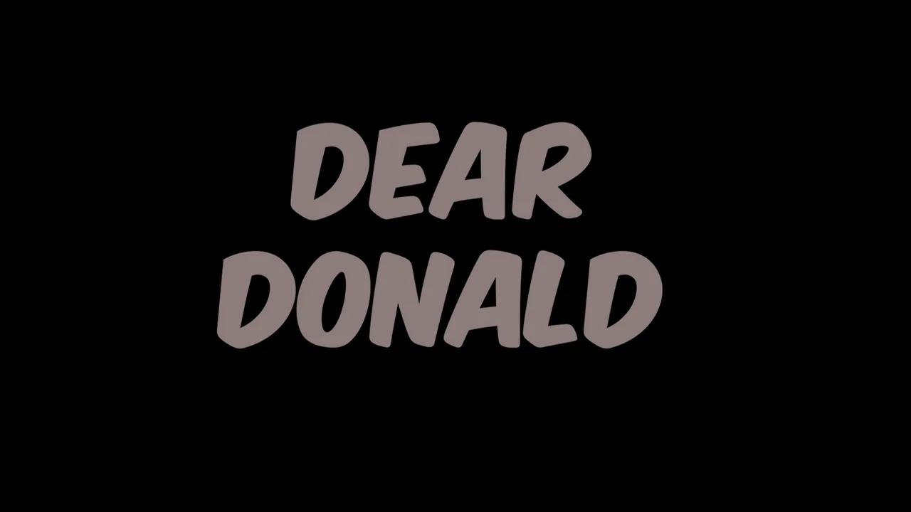 Dear Donald - Mr.Bond Music Video