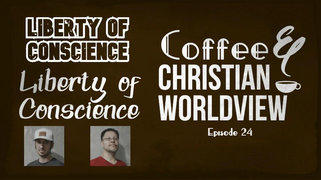 Liberty of Conscience