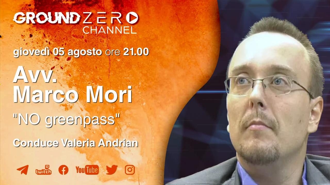 NO GREEN PASS| INTERVISTA A MARCO MORI