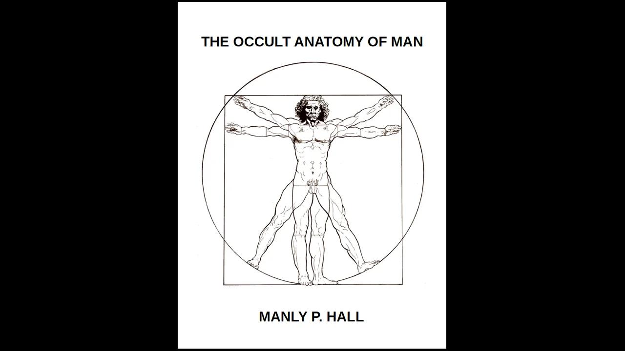 The Occult Anatomy of Man - by Manly P. Hall - ebook/pdf