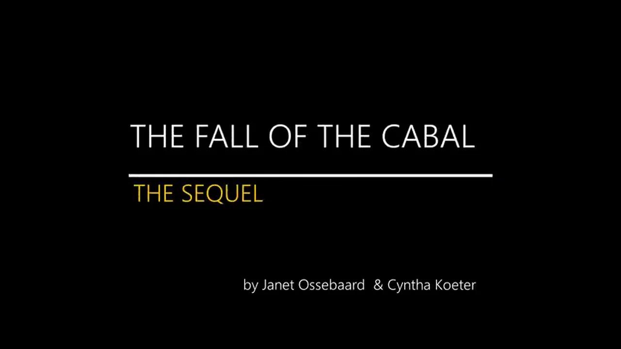 Janet Ossebaard & Cyntha Koeter - The Fall of the Cabal - The Sequel ...