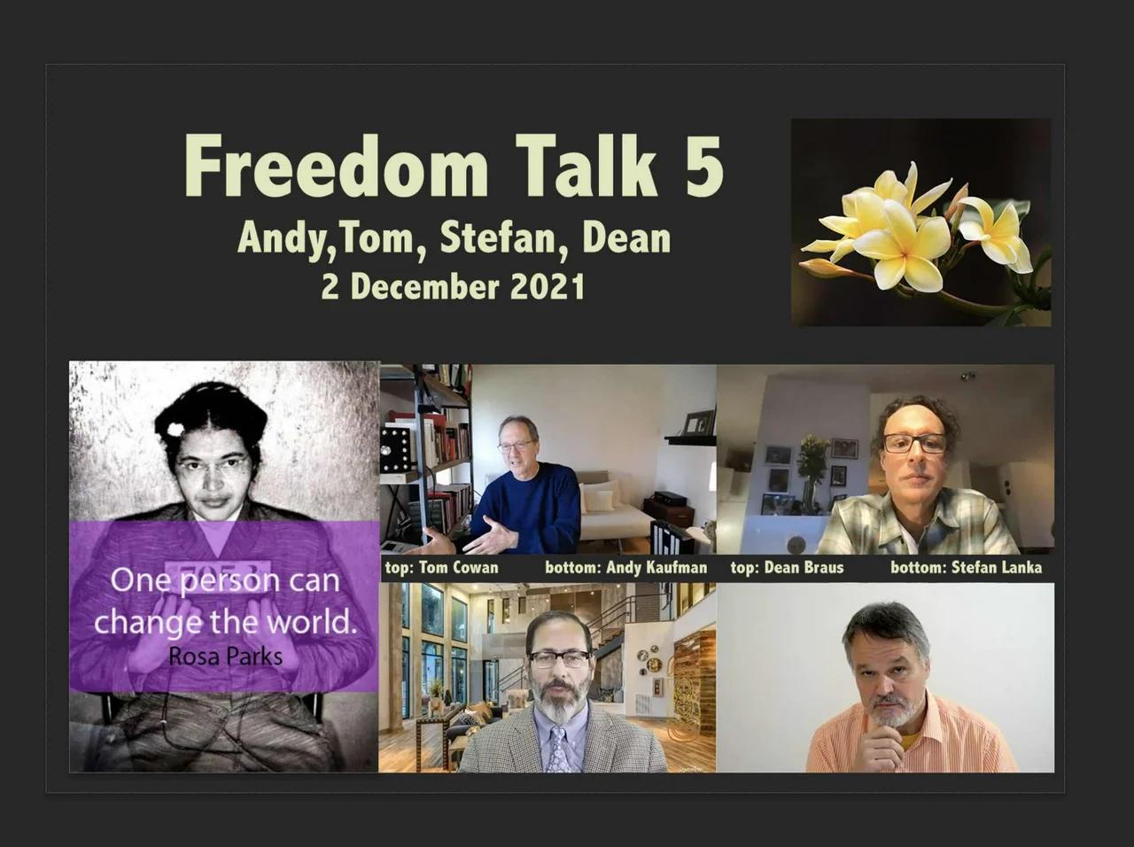 Freedom Talk 5 - Andy, Tom, Stefan, Dean