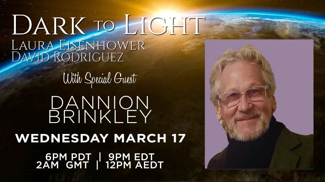 Dark to Light Episode #021 - With Guest Dannion Brinkley