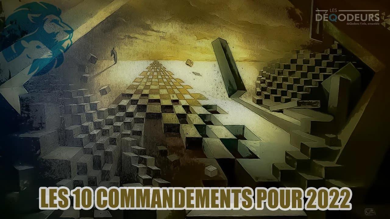 Les 10 Commandements pour 2022 - 31-12-2021
