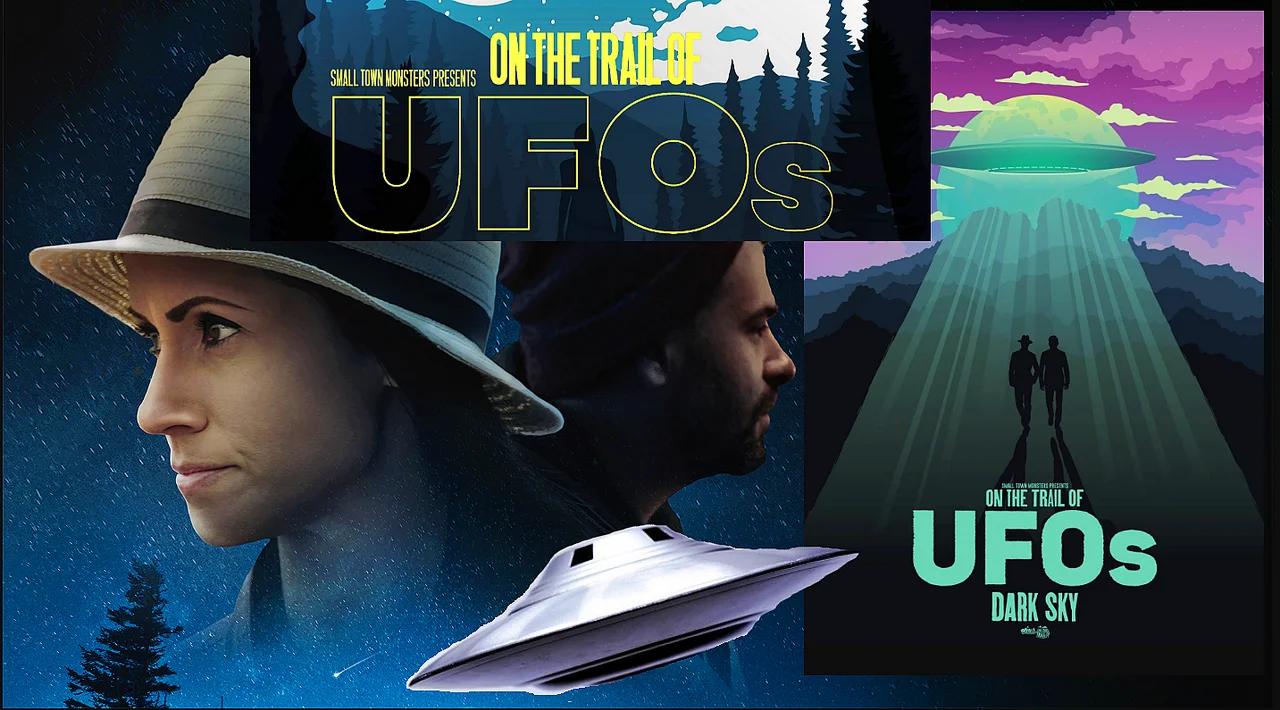 On The Trail Of UFOs : Dark Sky 2021