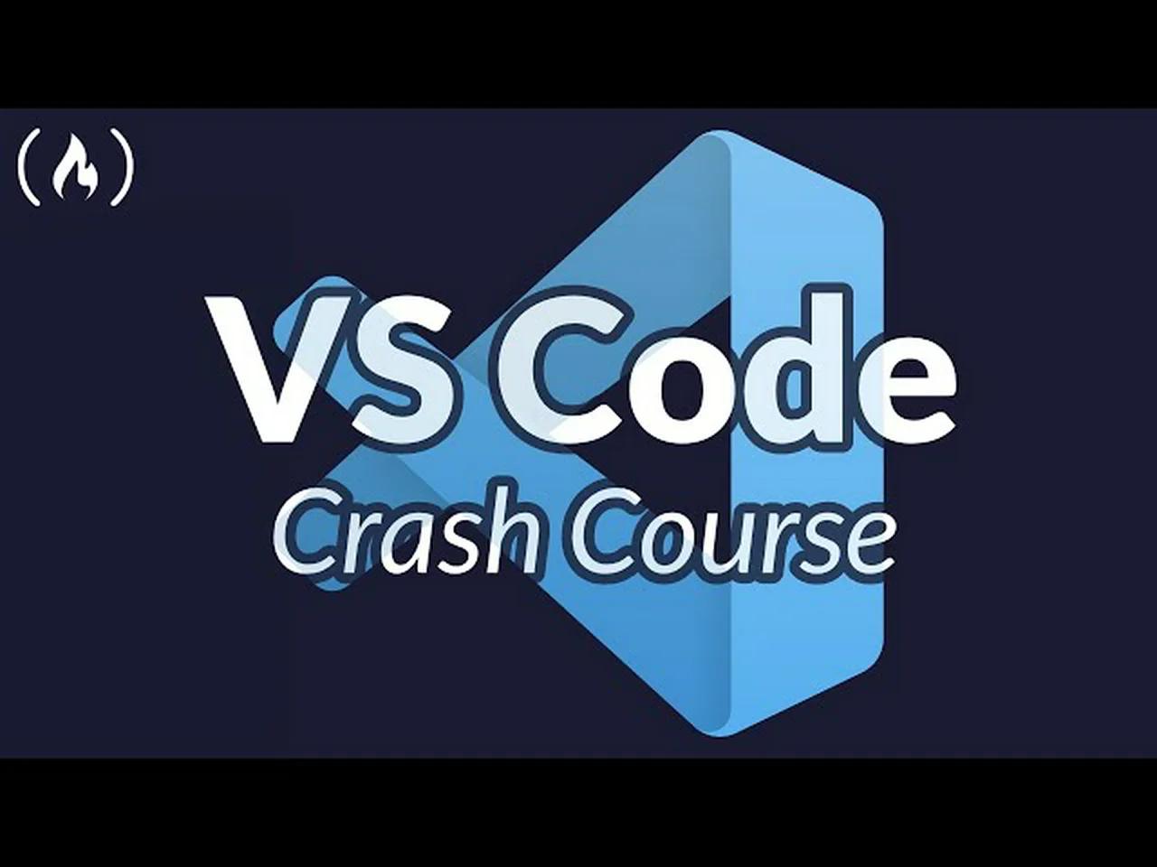 Visual Studio Code Crash Course Visual Studio Code Crash Course