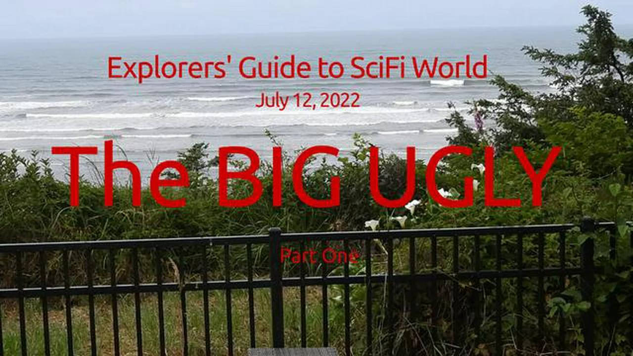 Clif High - The Big Ugly (2022/07/12) - The Big Ugly is rapidly ...