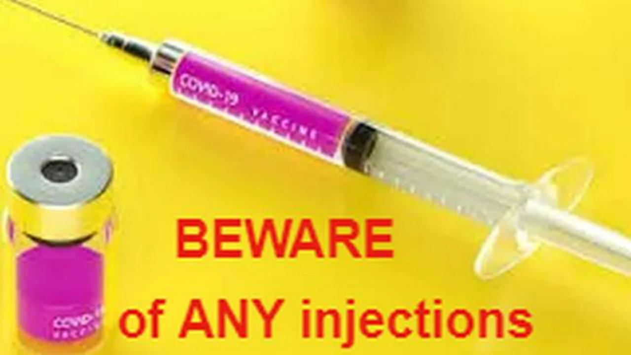BEWARE OF ANY INJECTIONS!