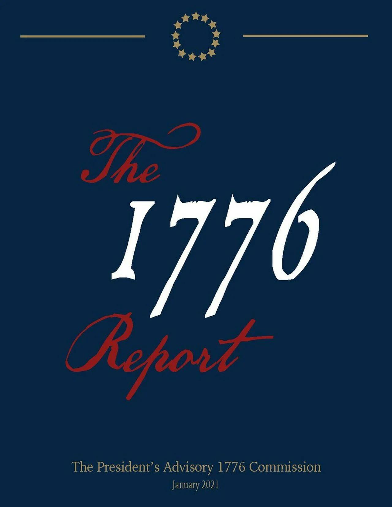 The President's Advisory 1776 Commission Final Report