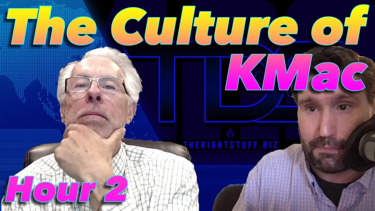 The Culture of KMac Hour 2