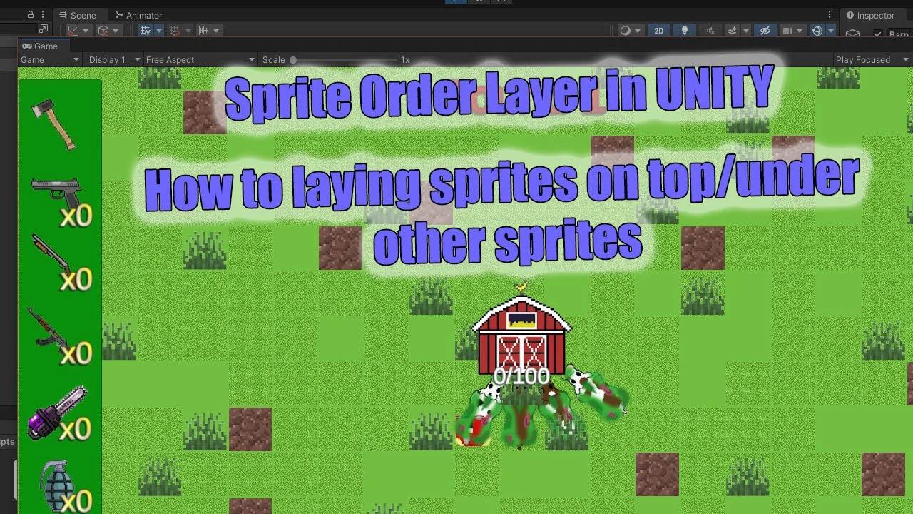 Unity Tutorial - Sprite order in layer (placing sprites on top of other ...