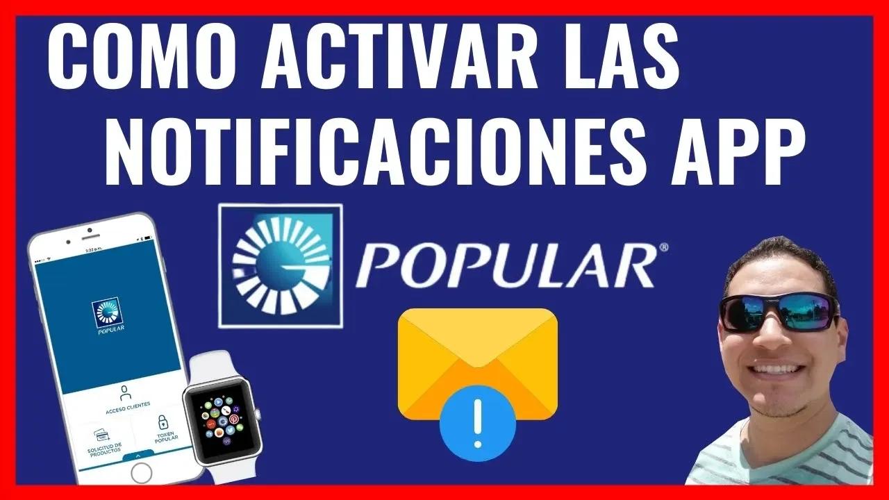 NOTIFICACIONES APP BANCO POPULAR - COMO CONFIGURAR LAS NOTIFICACIONES ...