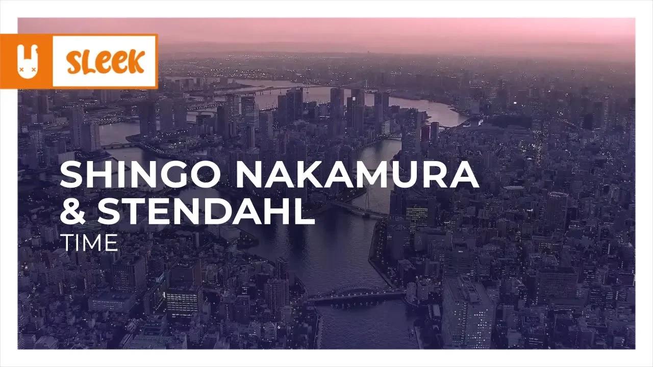 Shingo Nakamura & Stendahl - Time [Monstercat Remake]