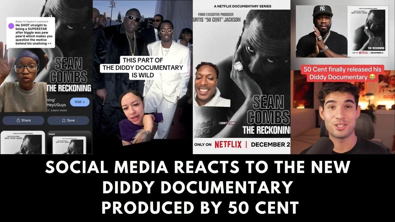 SOCIAL MEDIA REACTS TO THE NEW DIDDY DOCUMENTARY PRODUCED BY 50 CENT #diddy