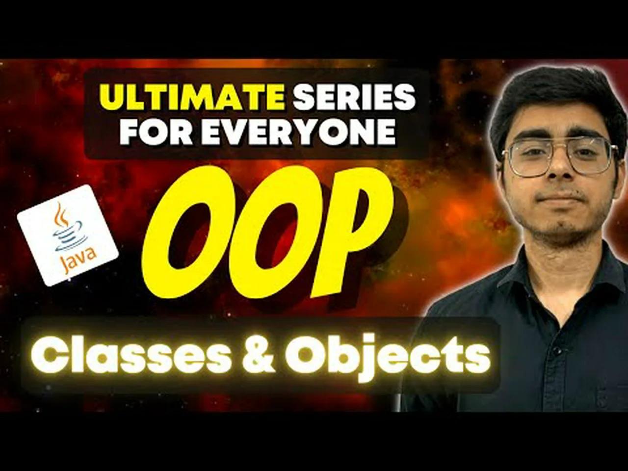 OOP 1 - Classes & Objects in Object Oriented Programming | Full OOP Course OOP 1 - Classes & Objects in Object Oriented Programming | Full OOP Course