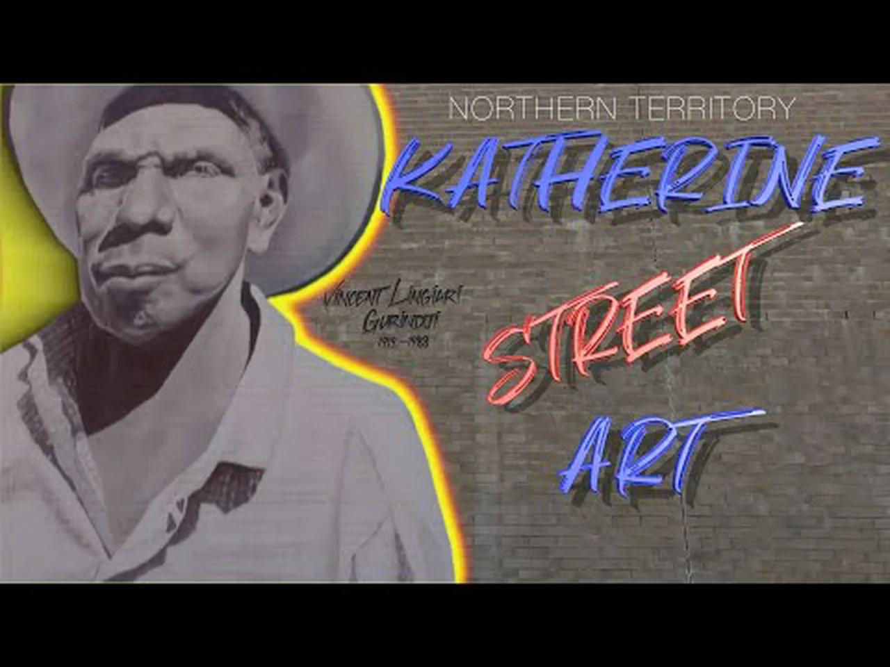 🇦🇺 Amazing Katherine Street Art | Northern Territory | 4K [2021]