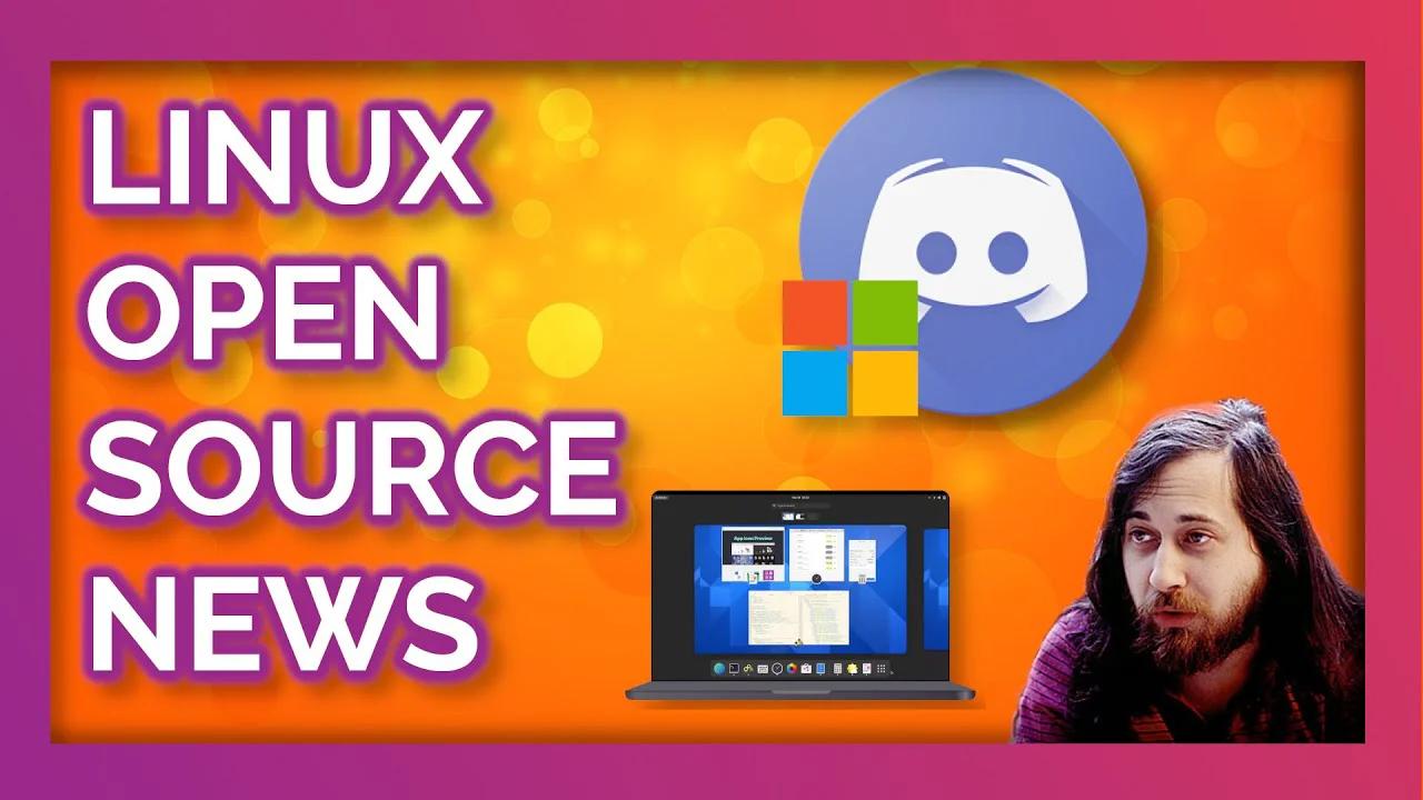 Stallman returns to the FSF, Microsoft buys Discord, and GNOME 40 is ...