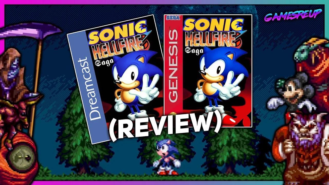 SONIC HELLFIRE SAGA SEGA DREAMCAST and SEGA MEGA DRIVE REVIEW