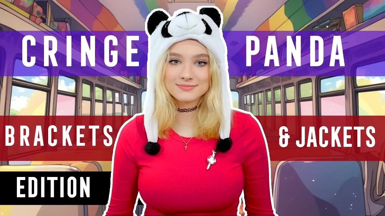 CRINGE PANDA: BRACKETS & JACKETS 2024 EDITON - Teen reacts to CRAZY ...