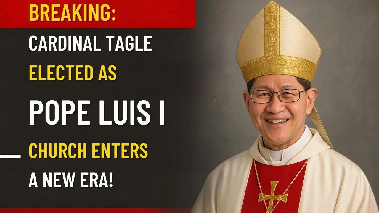 Breaking: Cardinal Tagle Elected As Pope Luis I — Church Enters A New Era!