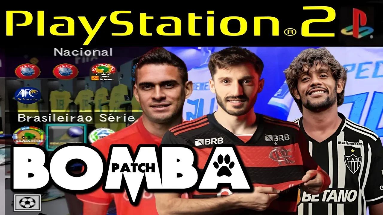 BOMBA PATCH 2024 PS2 ISO SUPER ATUALIZADO PLAYSTATION 2