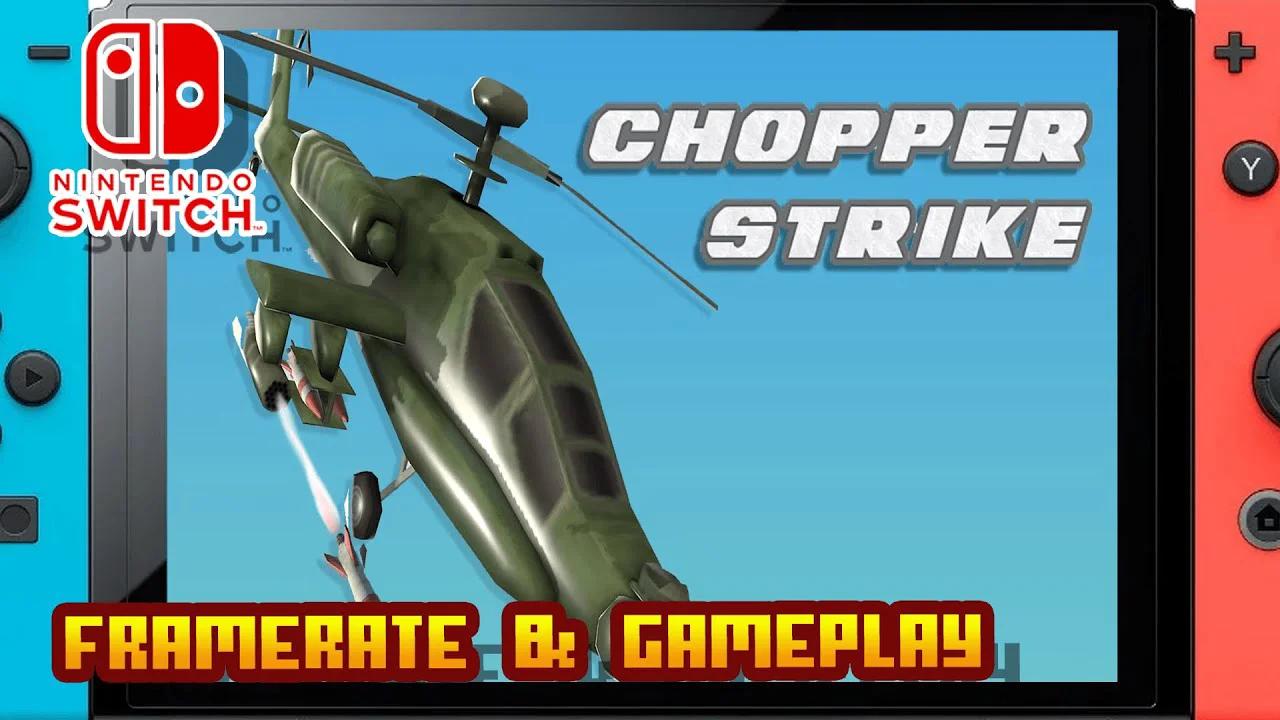 Chopper Strike - (Nintendo Switch) - Framerate & Gameplay