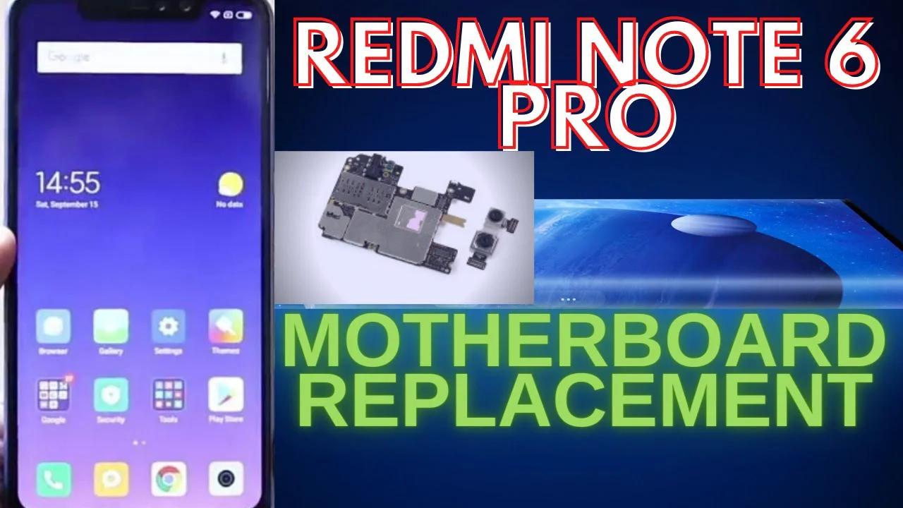 Xiaomi Redmi Note 6 Pro Motherboard Replacement || 2020 2⃣2⃣