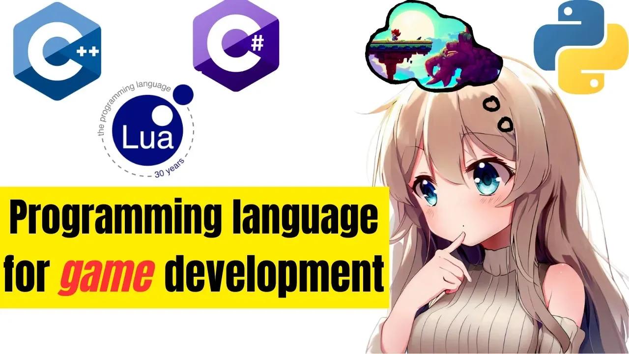 Top 4 programming languages for game development