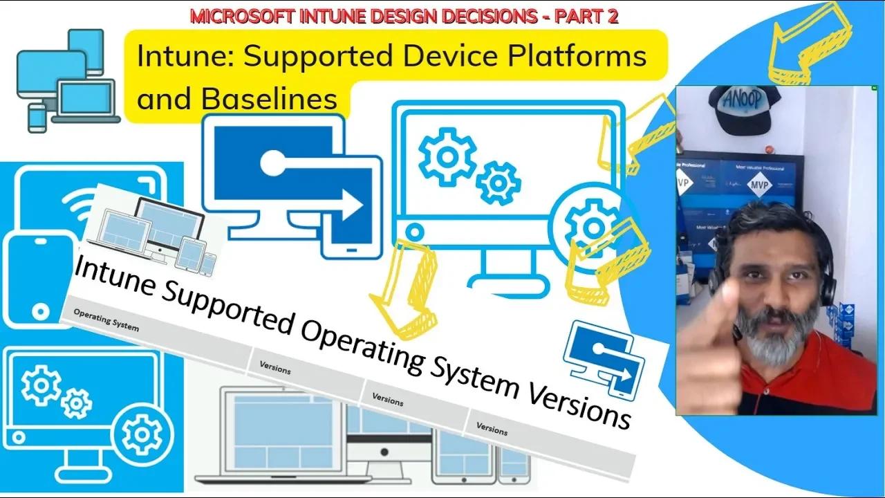What are Intune Supported Device Platforms - Custom Baselines - Intune ...