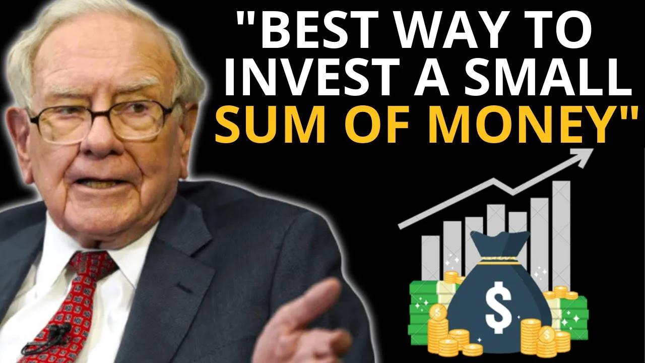 Warren Buffett's Investment Strategy: Maximizing Returns with a Small ...