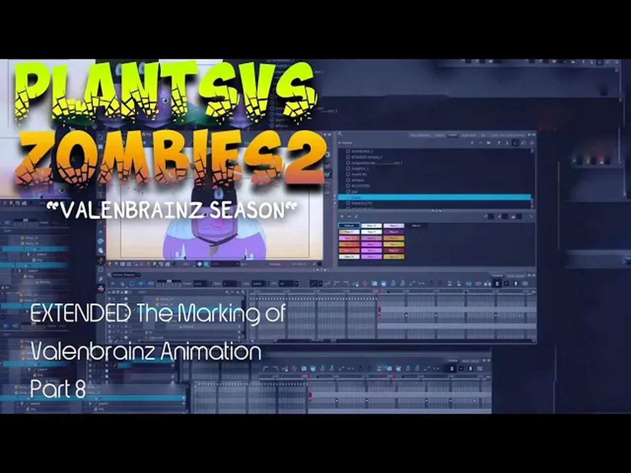 Plants vs Zombie 2 Valenbrainz Season part 8 | Extended Making of ...