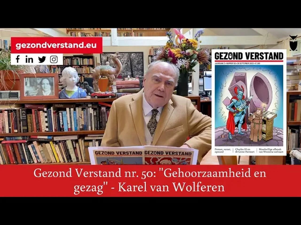 Voordracht Karel van Wolferen nr. 50: "Gehoorzaamheid en gezag"