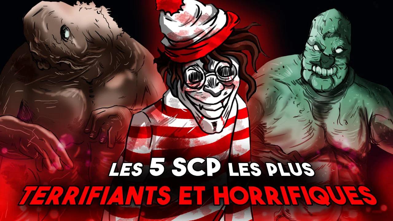 5 SCP les plus TERRIFIANTS et HORRIFIQUES du monde. (Ep N°2)