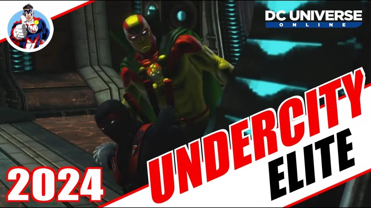 DCUO Apokolips New Genesis Undercity Elite