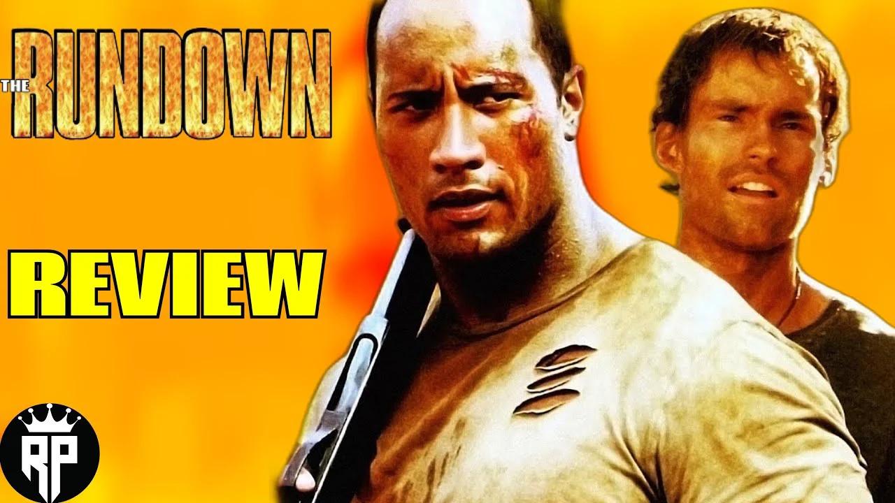 The Rundown (2003) Movie Review | Rundown Productions