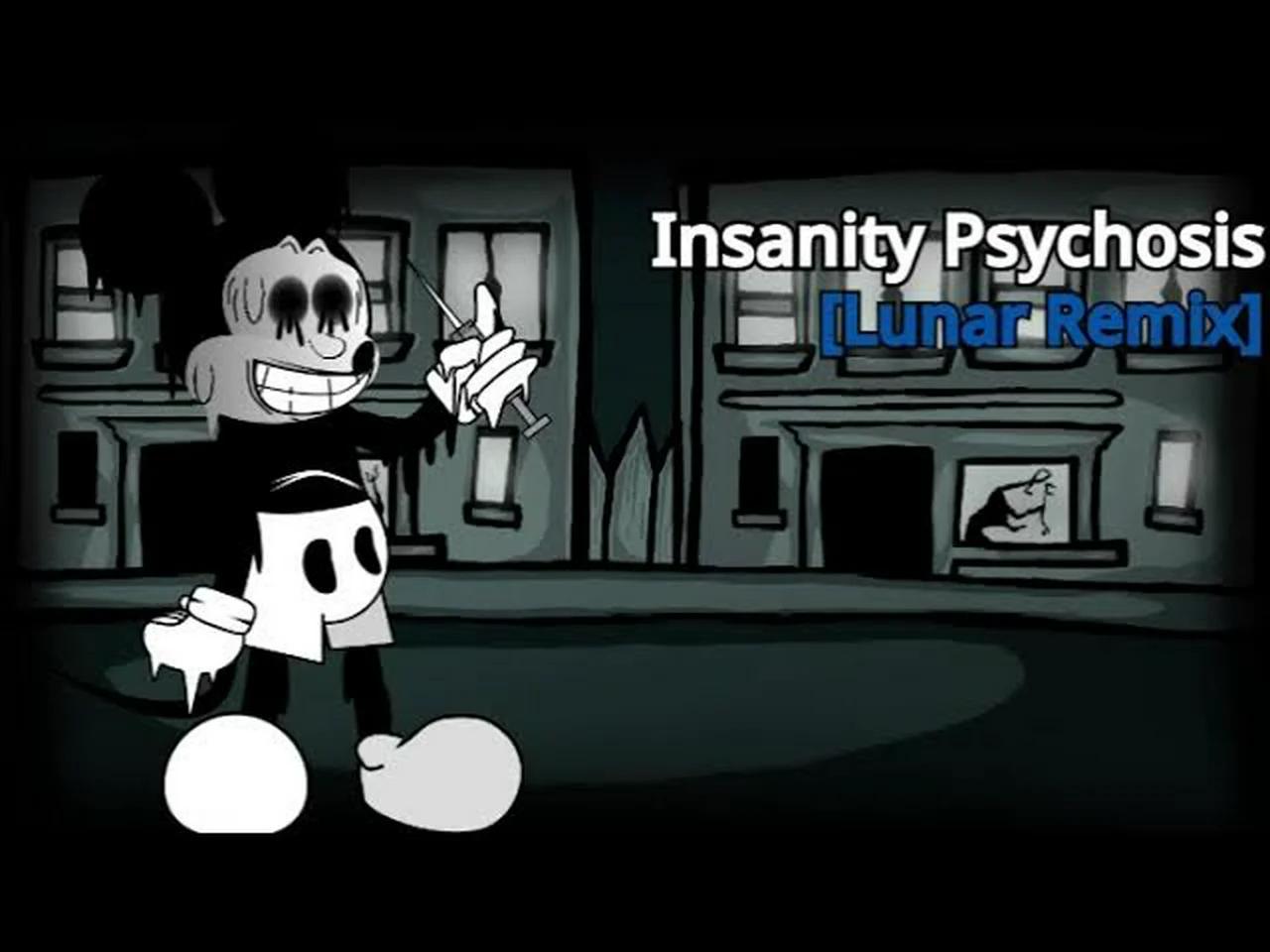 Insanity Psychosis [Lunar Remix] v1