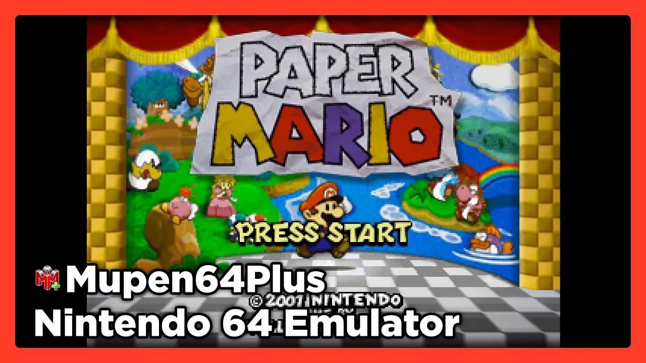 Paper Mario 4K | Mupen64Plus | Nintendo 64 Emulator for PC