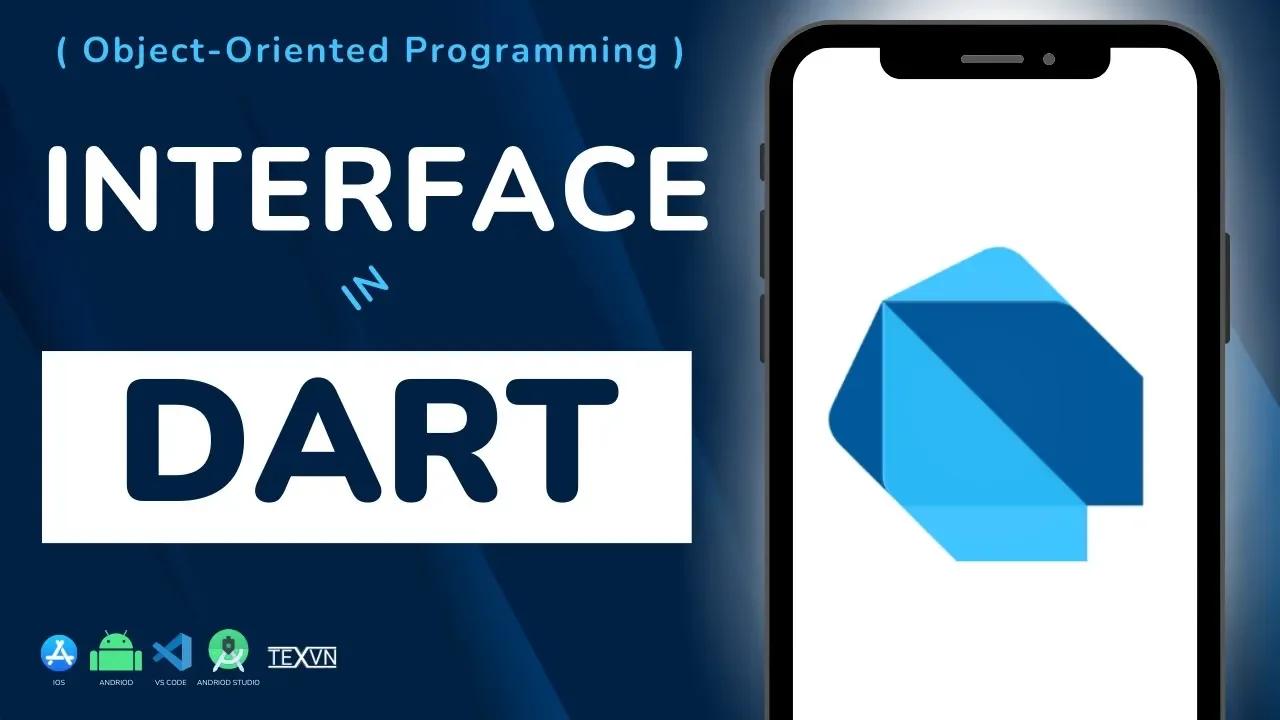 Interface In Dart Programming Dart Tutorial 5360