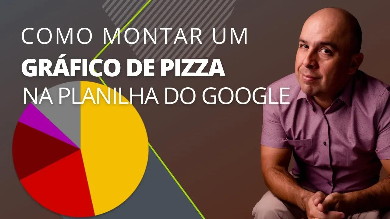 Como fazer um gráfico de PIZZA na planilha do Google Rápido e Fácil