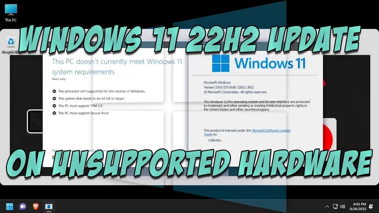 Updating to Windows 11 22H2 on Unsupported Hardware [No TPM | No Secure ...
