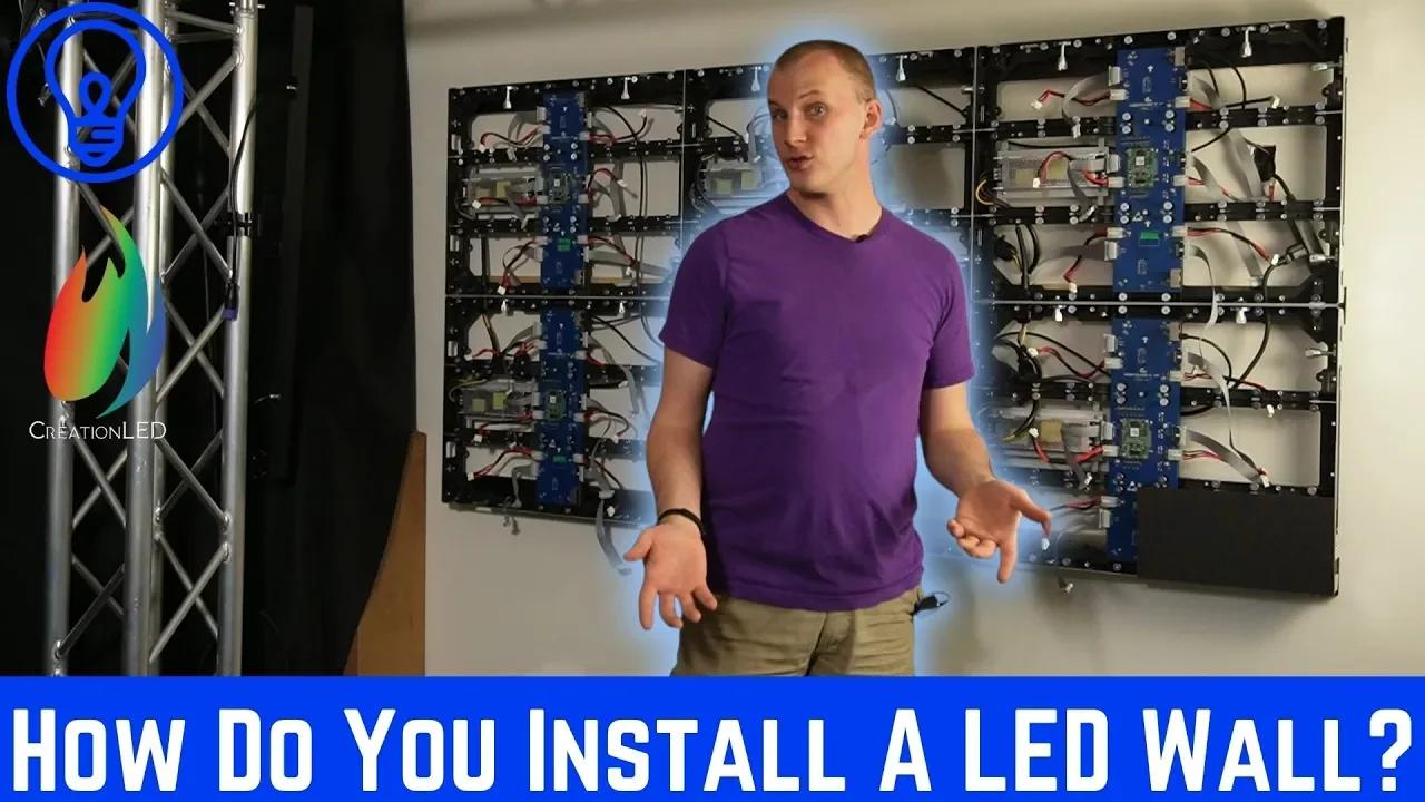 How Do I Install an LED Wall Permanently? Featuring CreationLED