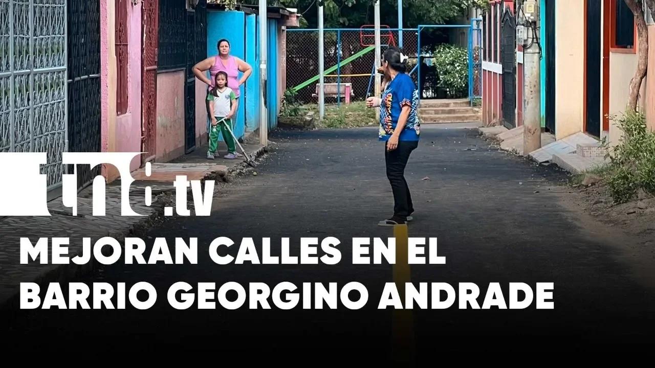Inauguran Calles para el Pueblo en el barrio Georgino Andrade, Managua - Nicaragua