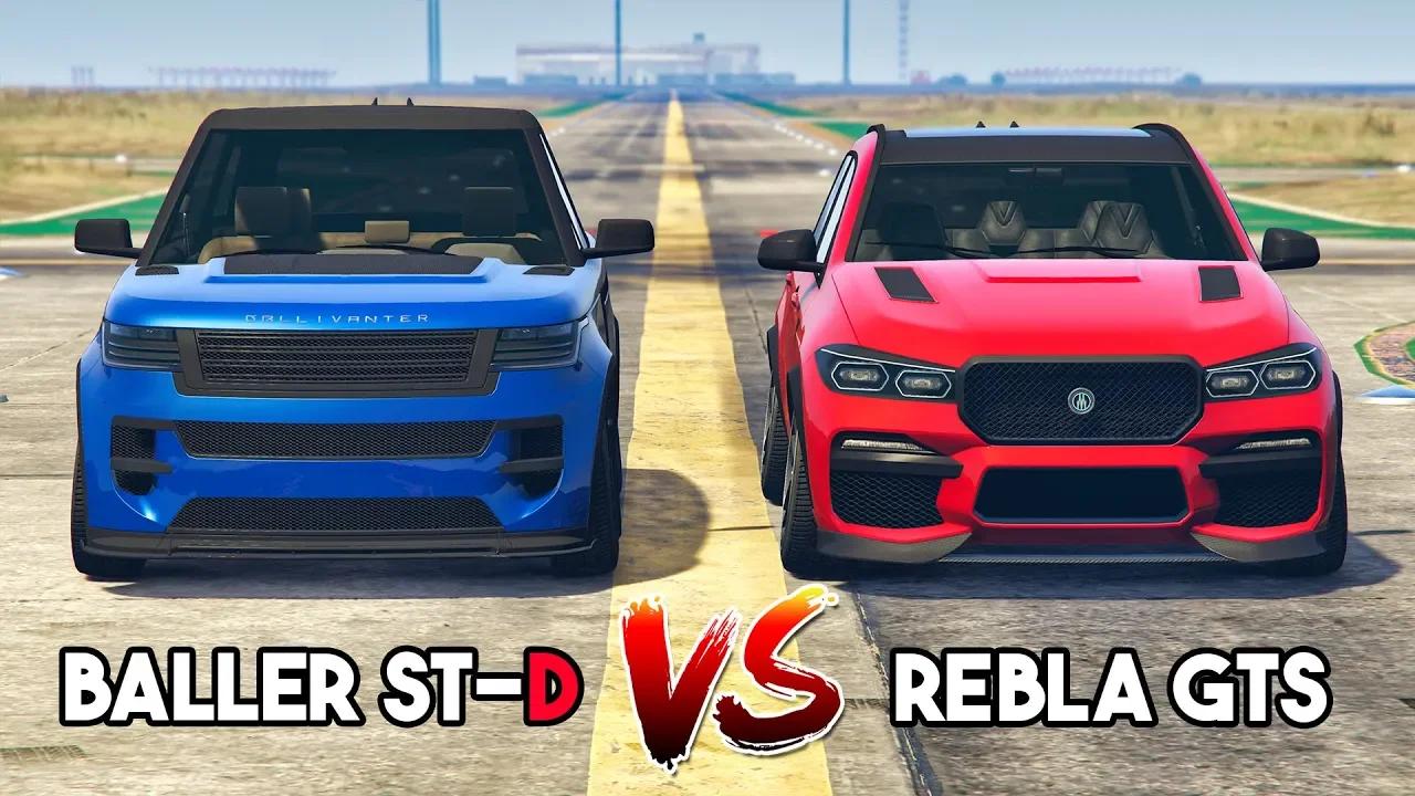 Baller ST-D vs Rebla GTS - GTA 5 Online | Speed Test