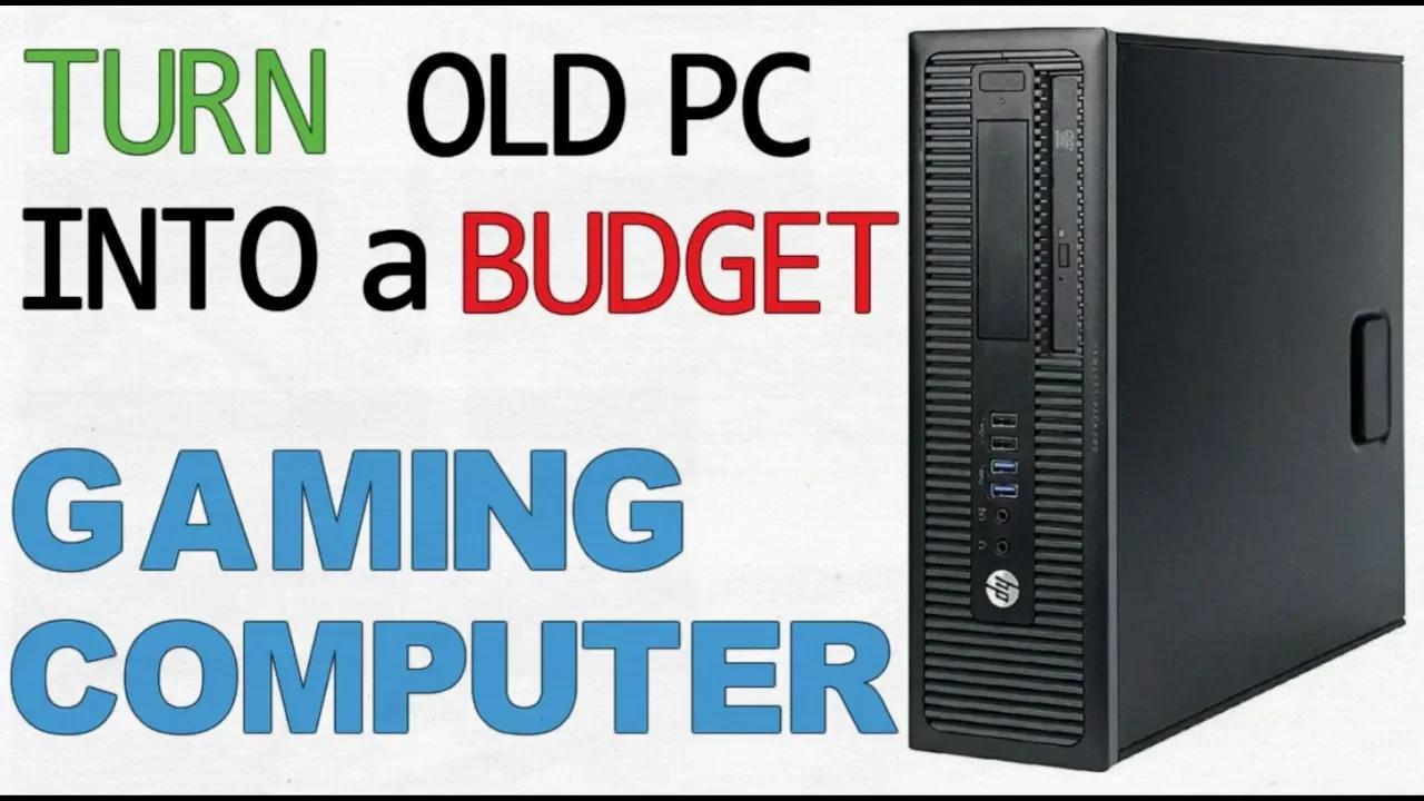 Turning my Old PC into a Gaming Machine