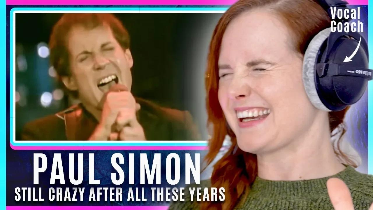 🎵 Vocal Coach Reacts | Paul Simon - "Still Crazy After All These Years ...