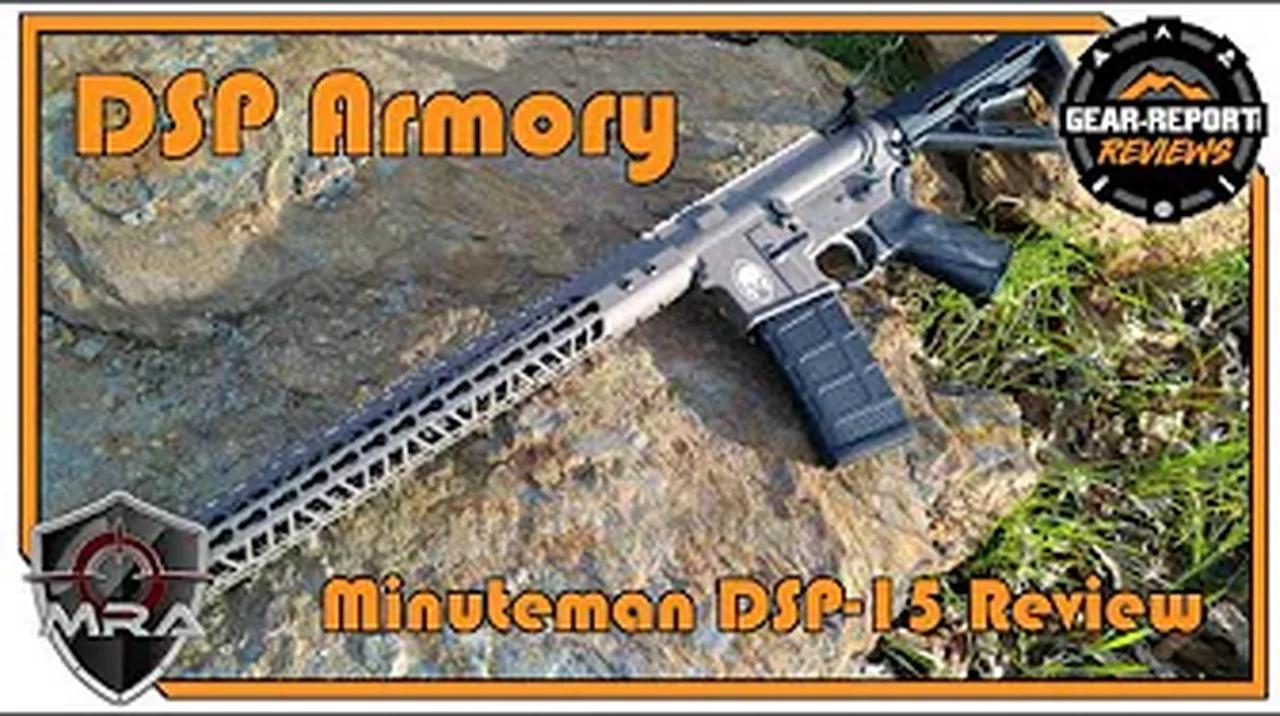 DSP Armory Minuteman DSP-15 Review