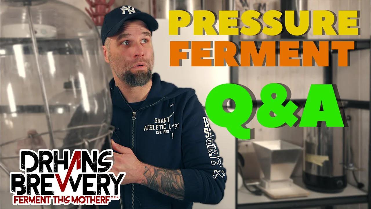 Pressurized Fermentation Q&A - Fermentasaurus, Fermzilla, Fermenter King JR