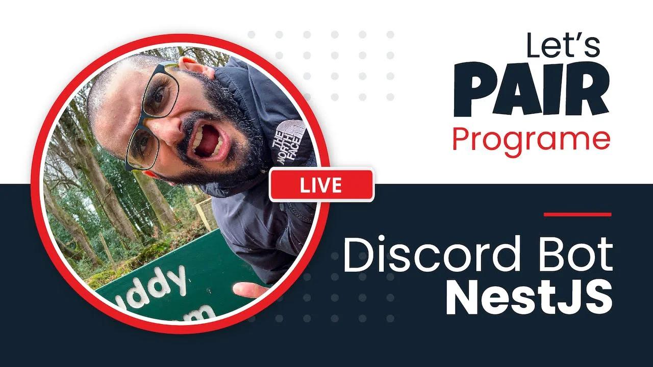 Building a Discord Bot using NestJS - let's pair program