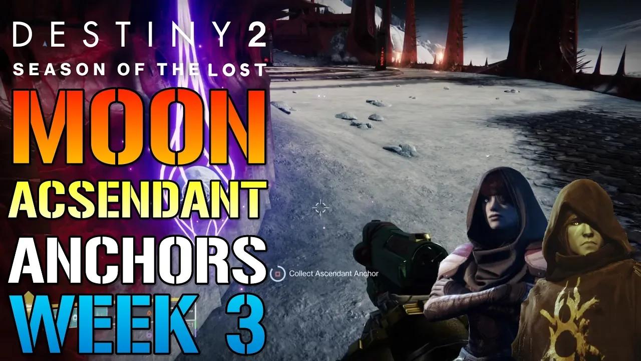 Destiny 2: All 12 Moon Ascendant Anchors Location & Guide (Season Of ...