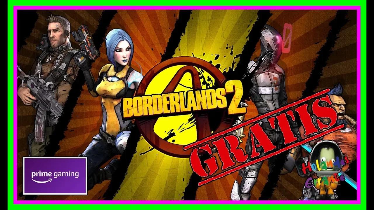 Borderlands 2 - 🎮 juego GRATIS 🎁 en Amazon Games!!!!!
